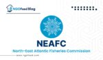 NEAFC Full Form: History, Work, Impact, Members etc