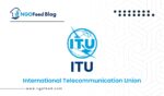 ITU Full Form: History, Objective, Member Countries etc.