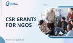 CSR Grants for NGOs: Eligibility, Application Process, Importance, etc.